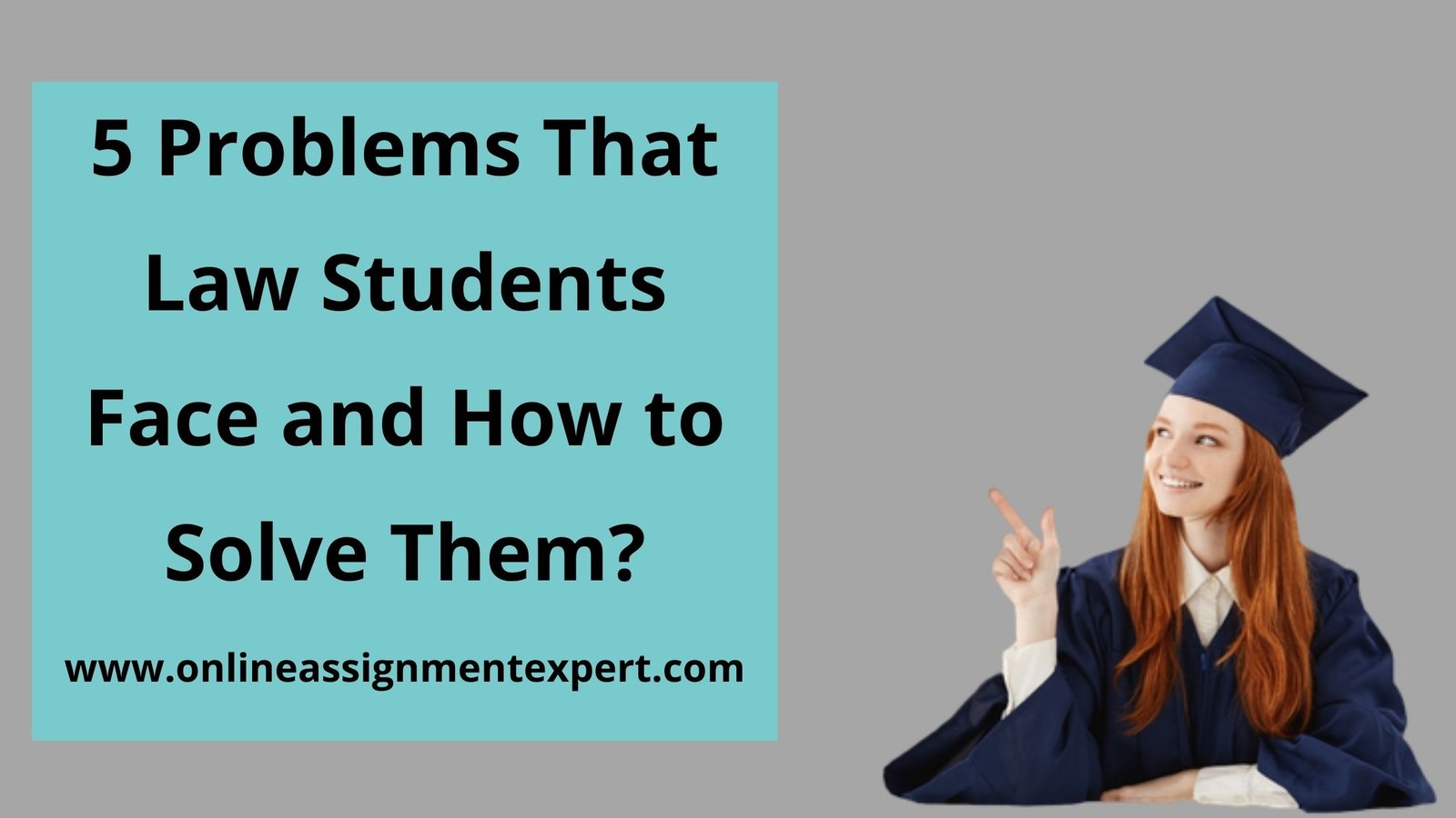 5 Problems That Law Students Face and How to Solve Them?